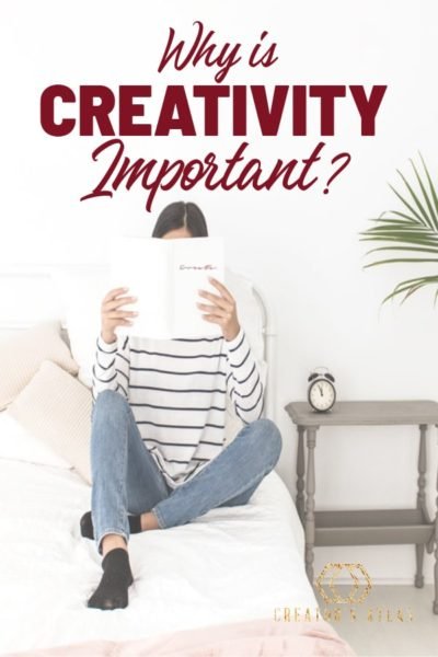 The Importance of Creativity: How to Bring Innovation into your Life